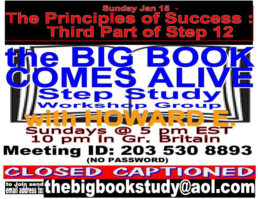 Sunday 1/15/23 Big Book Comes Alive Step Study Workshop with Howard E ...