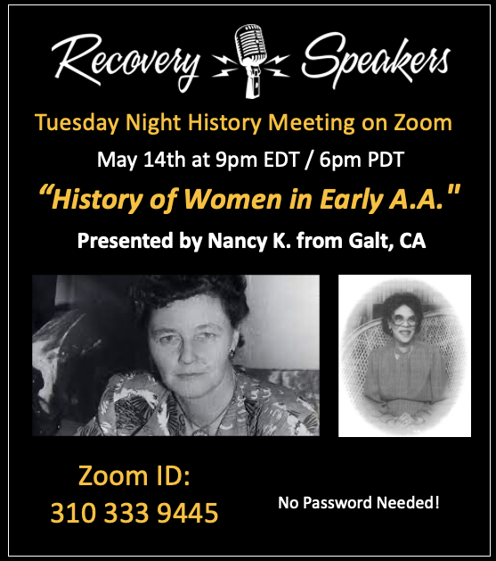 "History of Women in Early AA" presented by Nancy K. - 5/14/2024 ...