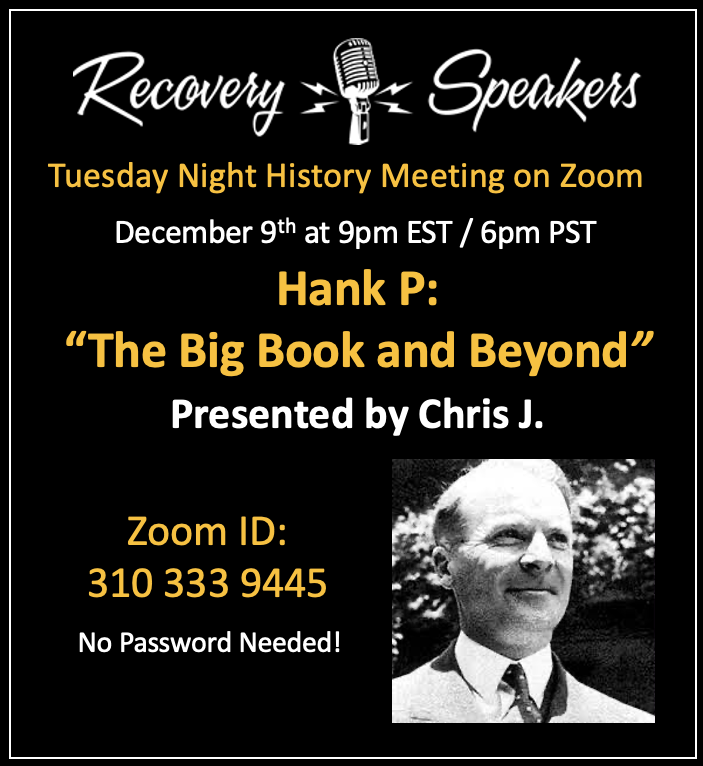 "Hank P: The Big Book and Beyond" presented by Chris J. - 12/9/2025 ...